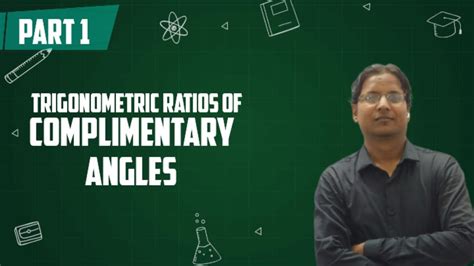 Trigonometric Ratios Of Complementary Angles Class 10 Trigonometry