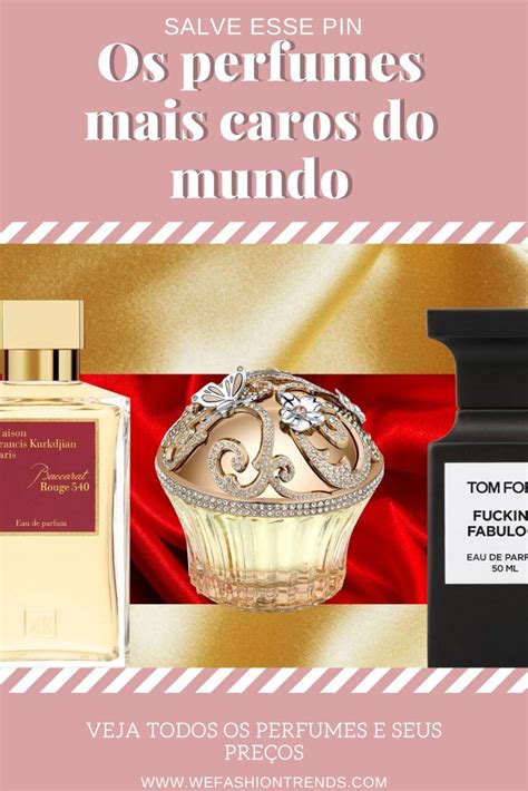 Os 10 Perfumes Femininos Mais Caros Do Mundo