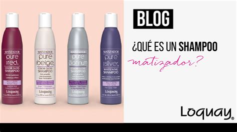 Qu Es Un Shampoo Matizador Tinte Para El Cabello Tips Y Tendencias