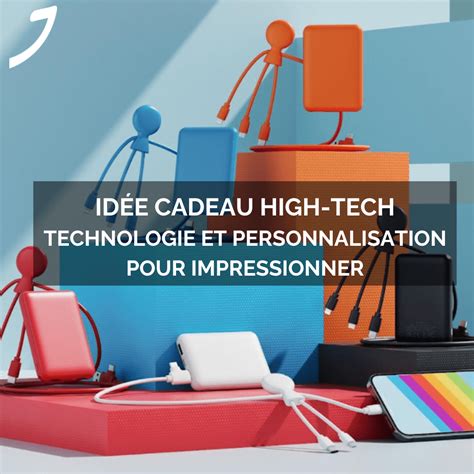 Top idée cadeau high tech innovant et éco responsable