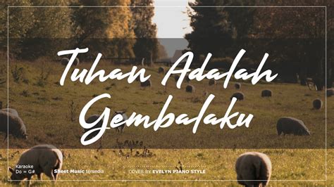 Tuhan Adalah Gembalaku Mazmur 23 Piano Cover Lirik PIANO
