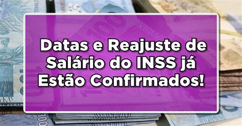 BOA NOTÍCIA Datas e Reajuste de Salário do INSS já Estão Confirmados