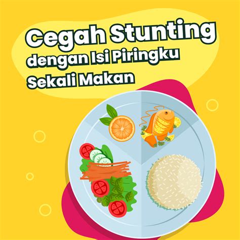 Kominfo Cegah Stunting Dengan Isi Piringku Sekali Makan