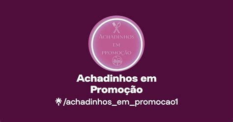 Achadinhos em Promoção Linktree