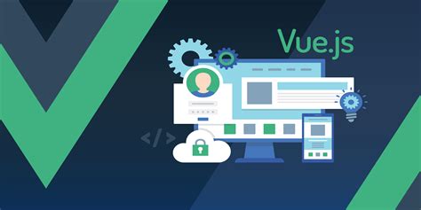 why to use vue js for web app development