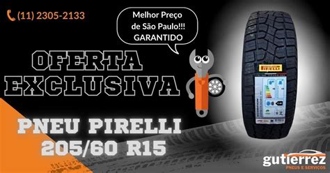 Pneu 205 60R15 Pirelli Scorpion ATR 91H Gutierrez Pneus