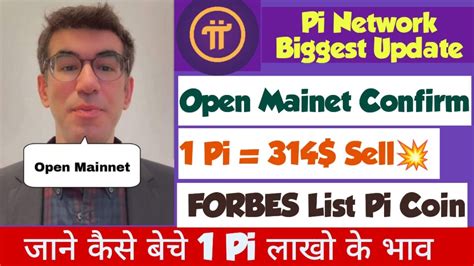 Pi Network Open Mainnet Launch Pi Network New Update Today Pi