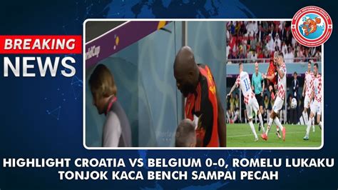 Romelu Lukaku Mengamuk Tonjok Kaca Bench Sampai Pecah YouTube
