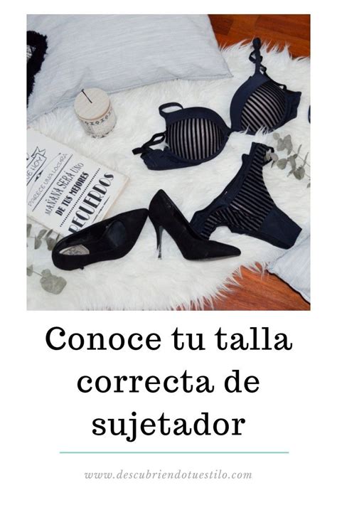 Conoce Tu Talla Correcta De Sujetador Trucos De Sujetador Tallas De