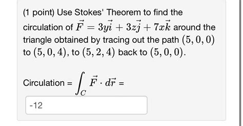 solved 1 ﻿point ﻿use stokes theorem to find the