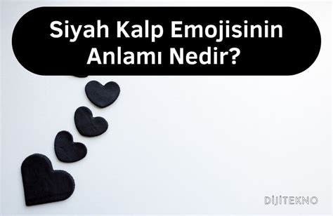 Siyah Kalp Emojisinin Anlam Nedir Li Kideki Anlam Dijitekno