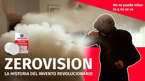 Verisure Alarmas Presenta La Historia De ZeroVision YouTube