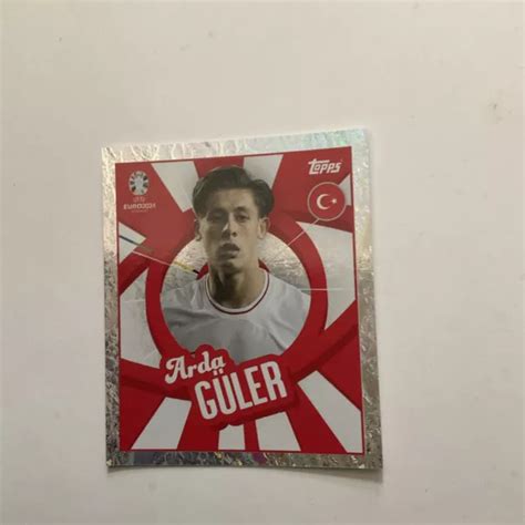 TOPPS UEFA EURO 2024 Germany Arda Guler Foil Sticker Tur Ptw Mint EUR