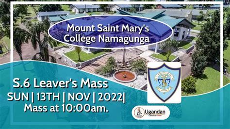 Mount Saint Mary S College Namagunga S 6 Leaver S Mass YouTube