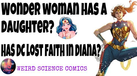 Wonder Woman S Daughter Trinity Debuts In Wonder Woman Has Dc