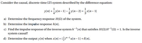 solved consider the causal discrete time lti system