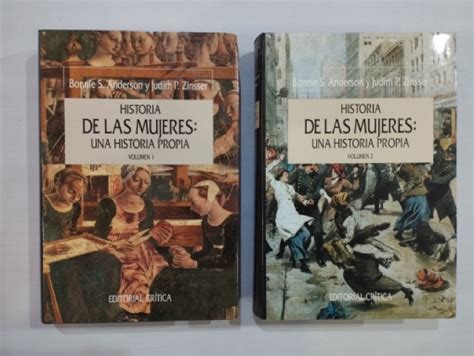 Historia De Las Mujeres Una Historia Propia 2 Vol By Bonnie S