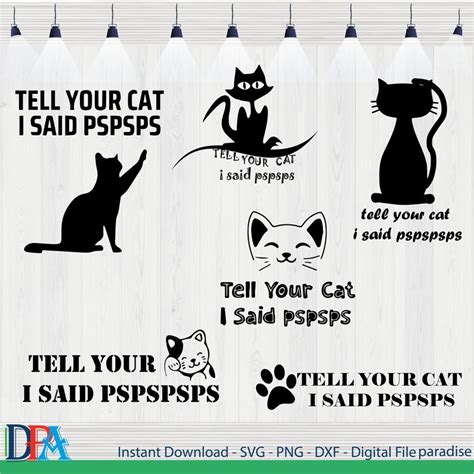 Tell Your Cat I Said Pspsps Peeking Cat Svg Dxf Eps Vector Etsy
