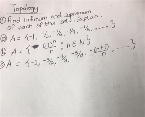 solved find infimum and supremum of each of the sets