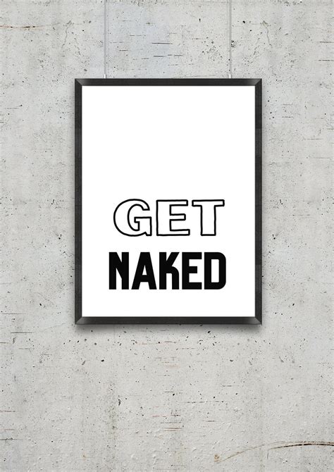Get Naked Printable Art Funny Bathroom Sign Bathroom Wall Decor Get