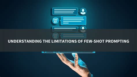 Understanding The Limitations Of Few Shot Prompting Prompts Ninja