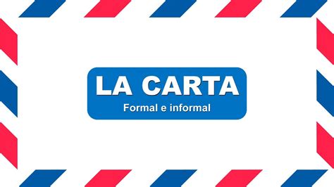 Cuáles son las PARTES de una CARTA Formal e Informal Experimente a