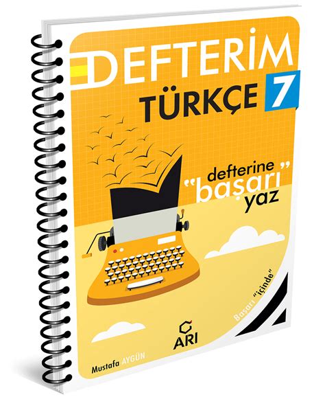 7 Sınıf Türkçe Defterim Arı Yayın Arı Yayıncılık Arı Yayınevi