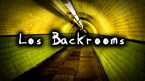 Que Son Los Backrooms YouTube
