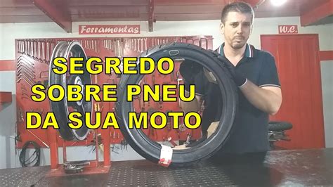 COMO SABER SE O PNEU DA MOTO ESTÁ BOM OU PRECISA TROCAR YouTube