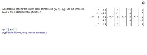 solved an orthogonal basis for the column space of matrix a