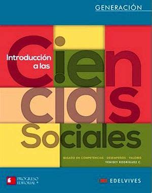 INTRODUCCION A LAS CIENCIAS SOCIALES BACH 2ED GENERACION RODRIGUEZ