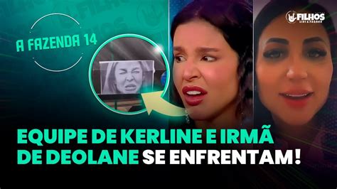 A Fazenda Equipe De Kerline E Irm De Deolane Se Enfrentam Nas