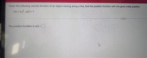 solved given the following velocity function of an object