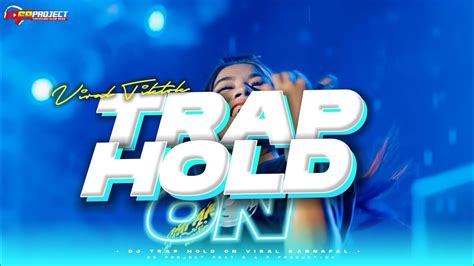 DJ TRAP CEK SOUND KARNAVAL HOLD ON FULL BASS PANJANG FEAT RISKI