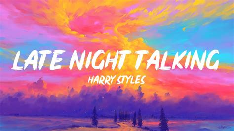 Harry Styles Late Night Talking Lyrics Gryffin MØ Maroon 5
