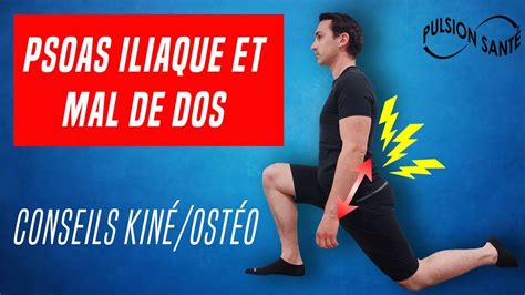Tirement Du Muscle Psoas Iliaque Dans Le Mal De Dos Youtube