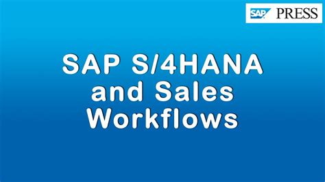 Sap S Hana And Sales Workflows Youtube