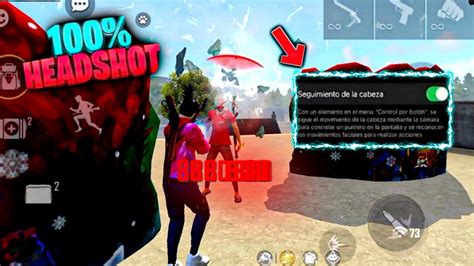 Sensibilidad Free Fire Con Seguimiento A La Cabeza Configuraci N Para