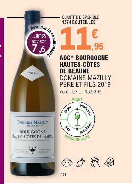 Promo Aoc Bourgogne Hautes côtes De Beaune Domaine Mazilly Père Et Fils