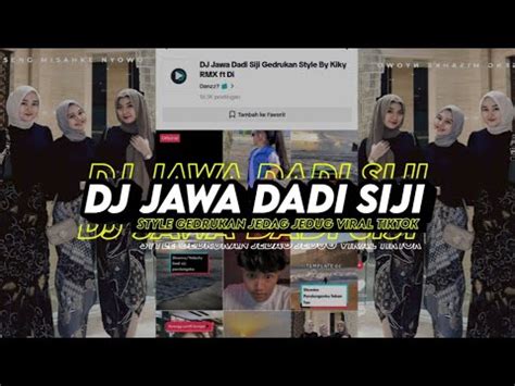DJ JAWA DADI SIJI STYLE GEDRUKAN BY KIKI RMX SOUND DANZZ JEDAG JEDUG