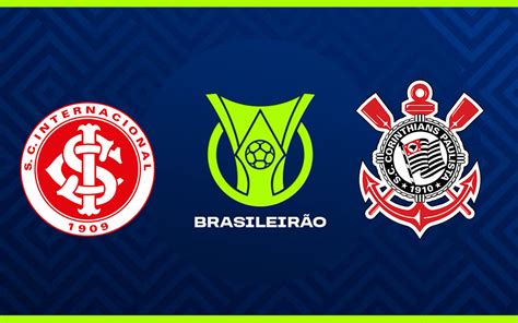 Internacional x Corinthians pelo Brasileirão 2024 onde assistir ao vivo