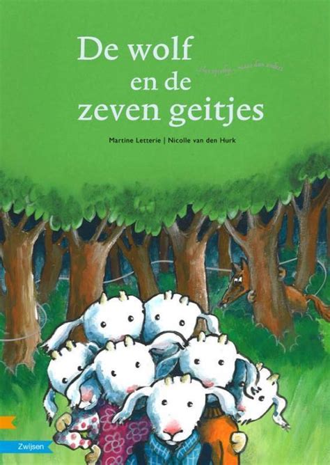Sprookjesreis De Wolf En De Zeven Geitjes Martine Letterie