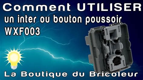 Tuto Gallery Comment Transformer Un Interrupteur Va Et Vient En