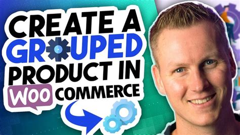 Create A Grouped Product In WooCommerce CCETA