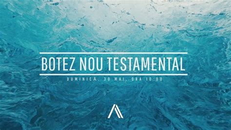 Botez Nou Testamental Biserica Adoratio Live Youtube