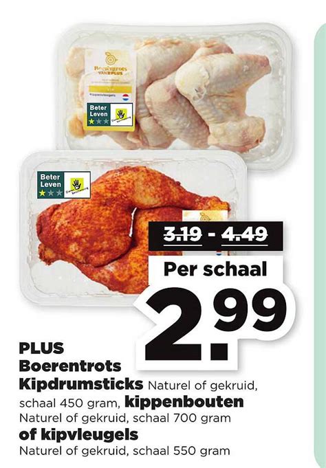 PLUS Boerentrots Kipdrumsticks Kippenbouten Of Kipvleugels Aanbieding