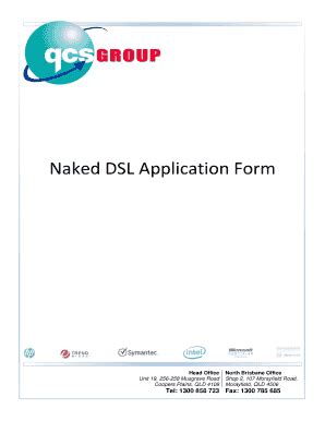 Fillable Online Naked DSL Application Form QCS Group Fax Email Print