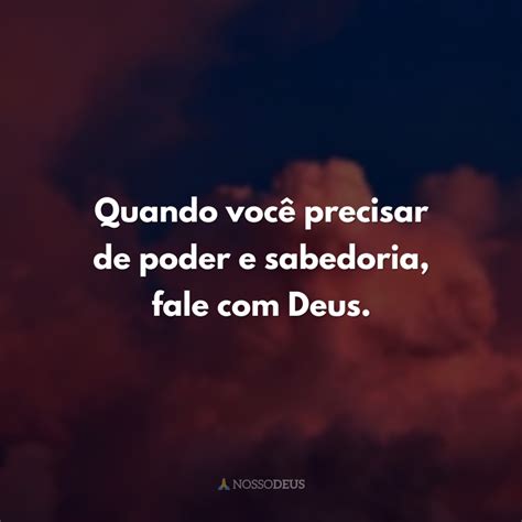 50 Frases De Sabedoria De Deus Para Acolher Os Planos DEle Nosso Deus