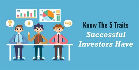 Know The 5 Traits Successful Investors Have