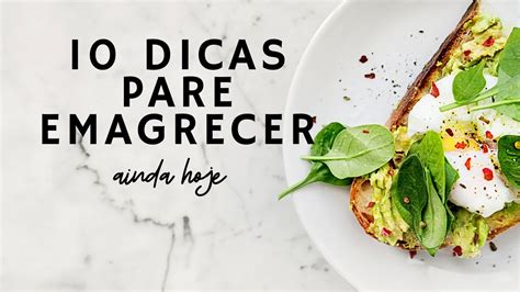 Dicas Para Emagrecer Super Dicas Youtube